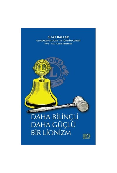 Daha Bilinçli Daha Güçlü Bir Lionzm-Suat Ballar Daha Bilinçli Daha Güçlü Bir Lionzm-Suat Ballar