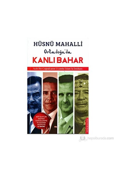 Ortadoğu’Da Kanlı Bahar-Hüsnü Mahalli