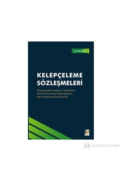 Kelepçeleme Sözleşmeleri-Akın Ünal