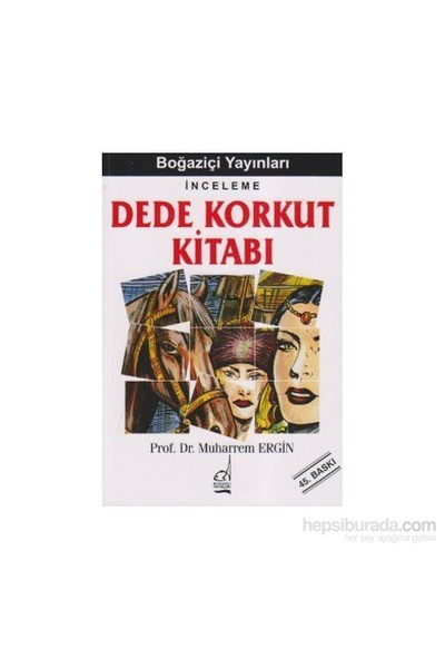 Dede Korkut Kitabı Dede Korkut Kitabı