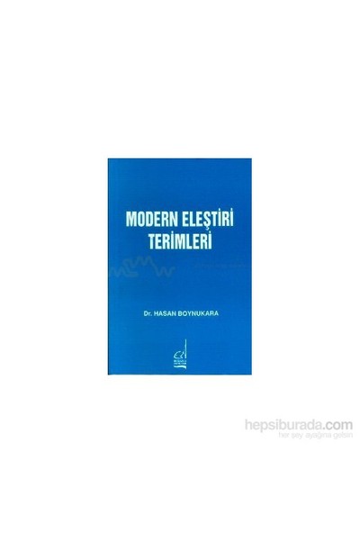 Modern Eleştiri Terimleri-Hasan Boynukara Modern Eleştiri Terimleri-Hasan Boynukara