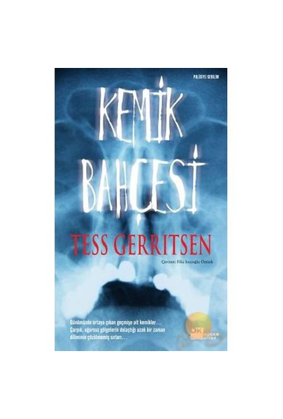 Kemik Bahçesi - Tess Gerritsen