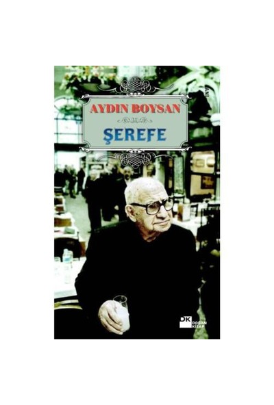 Şerefe - Aydın Boysan