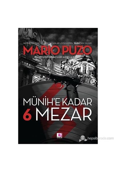 Münih’E Kadar 6 Mezar-Mario Puzo Münih’E Kadar 6 Mezar-Mario Puzo
