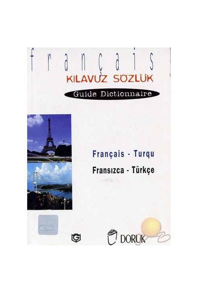 Fransızca - Türkçe Kılavuz Sözlük