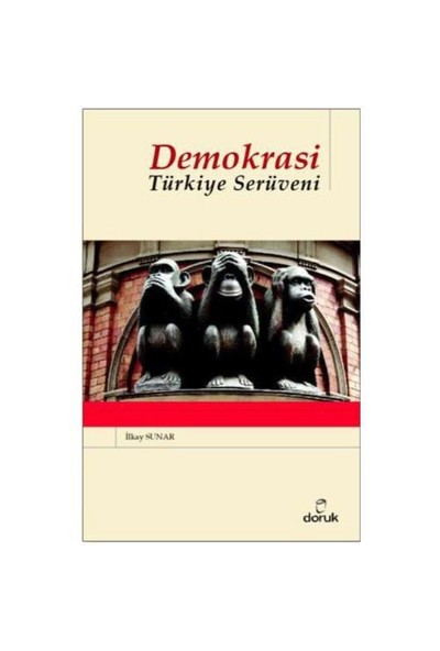 Demokrasi - Türkiye Serüveni