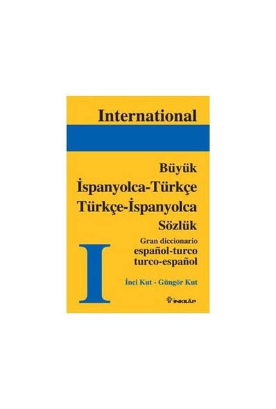 Büyük İspanyolca - Türkçe / Türkçe - İspanyolca Sözlük - Harriet Beecher Stowe Büyük İspanyolca - Türkçe / Türkçe - İspanyolca Sözlük - Harriet Beecher Stowe