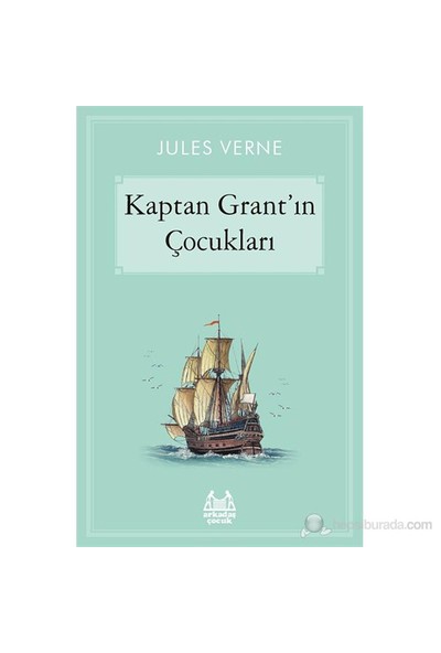 Kaptan Grant’ın Çocukları - Jules Verne Kaptan Grant’ın Çocukları - Jules Verne