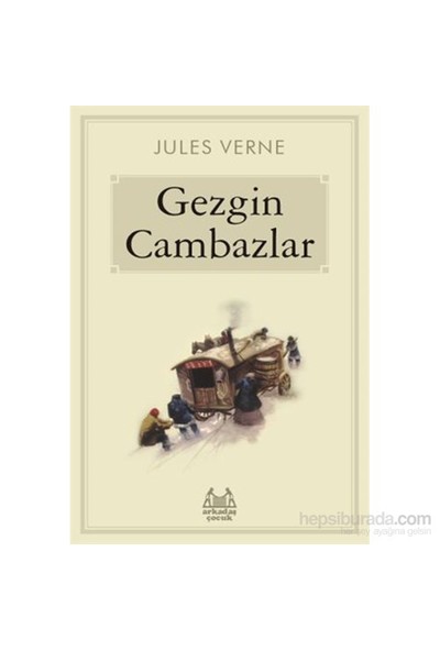 Gezgin Cambazlar - Jules Verne Gezgin Cambazlar - Jules Verne