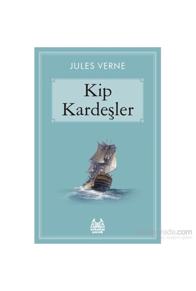 Kip Kardeşler - Jules Verne Kip Kardeşler - Jules Verne