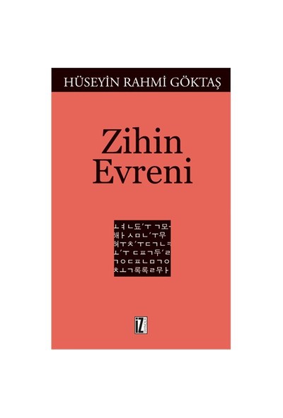 Zihin Evreni - Hüseyin Rahmi Göktaş Zihin Evreni - Hüseyin Rahmi Göktaş