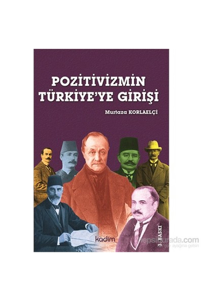 Pozitivizmin Türkiye’ye Girişi