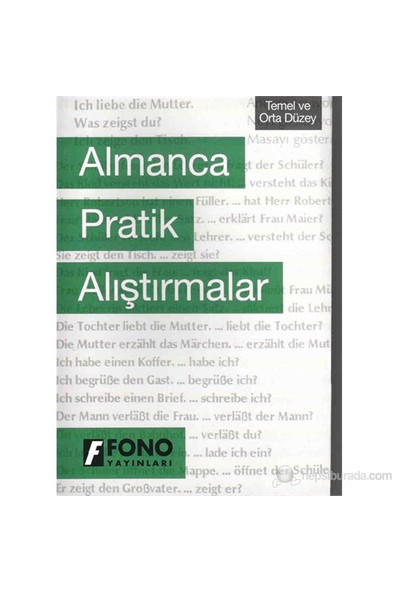 FONO ALMANCA PRATİK ALIŞTIRMALAR