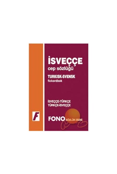 Fono İsveççe / Türkçe - Türkçe / İsveççe Cep Sözlüğü