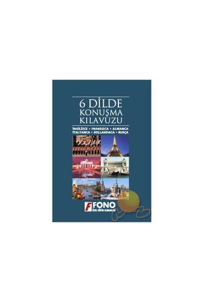 Fono 6 Dilde Konuşma Kılavuzu Fono 6 Dilde Konuşma Kılavuzu