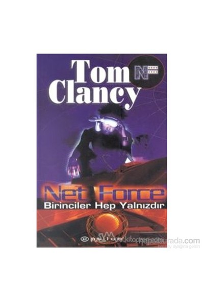 Birinciler Hep Yalnızdır-Tom Clancy Birinciler Hep Yalnızdır-Tom Clancy