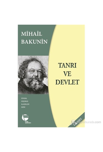 Tanrı Ve Devlet-Mihail Bakunin Tanrı Ve Devlet-Mihail Bakunin