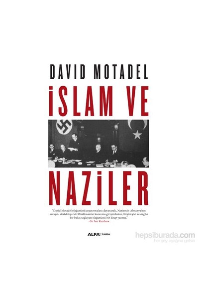 İslam Ve Naziler-David Motadel İslam Ve Naziler-David Motadel