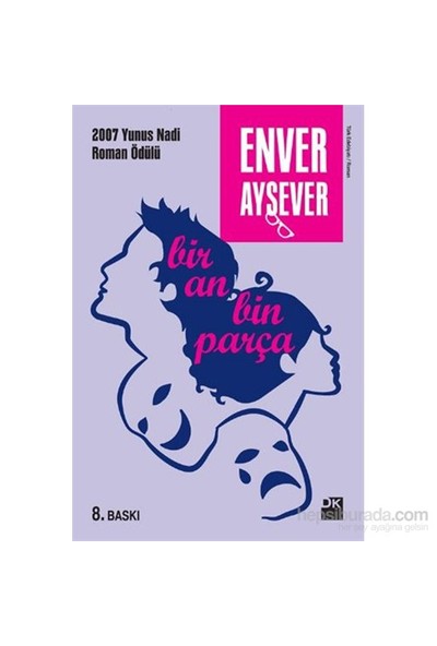 Bir An Bin Parça-Enver Aysever Bir An Bin Parça-Enver Aysever