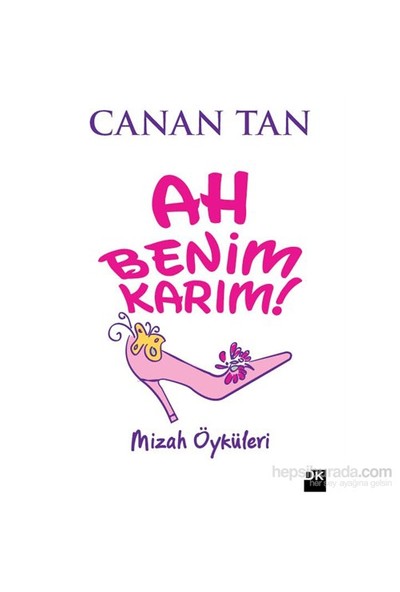 Ah Benim Karım! Ah Benim Kocam! - Canan Tan Ah Benim Karım! Ah Benim Kocam! - Canan Tan