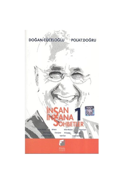 İnsan İnsana Sohbetler - Polat Doğru İnsan İnsana Sohbetler - Polat Doğru