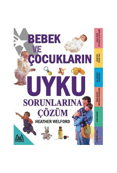 BEBEK VE ÇOCUKLARIN UYKU SORUNLARINA ÇÖZÜM