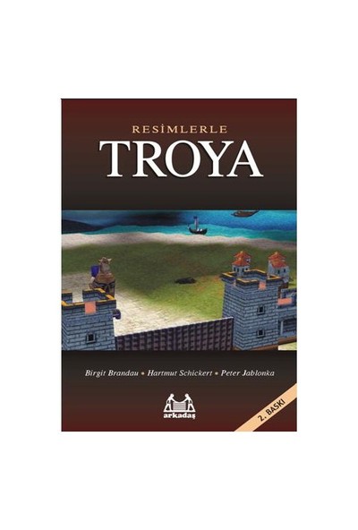 Resimlerle Troya Resimlerle Troya