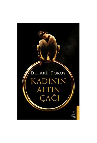 Kadının Altın Çağı-Akif Poroy