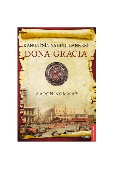 Dona Gracıa - Aaron Nommaz