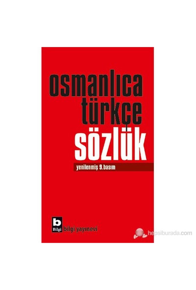 Osmanlıca Türkçe Sözlük-Kolektif Osmanlıca Türkçe Sözlük-Kolektif