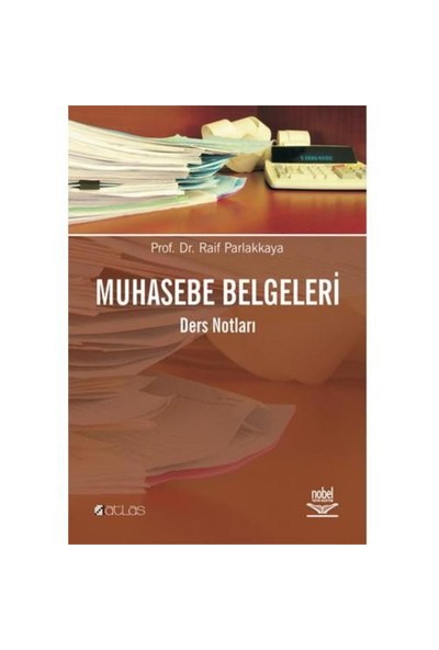 Muhasebe Belgeleri Ders Notları Muhasebe Belgeleri Ders Notları