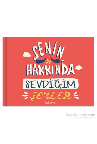 Senin Hakkında Sevdiğim Şeyler-Kolektif Senin Hakkında Sevdiğim Şeyler-Kolektif