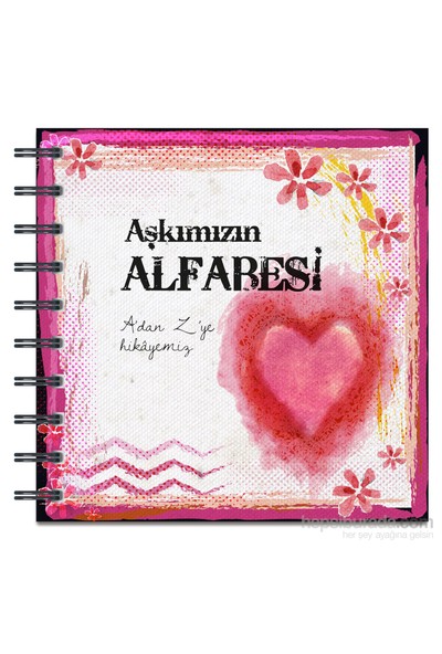 Aşkımızın Alfabesi: A’Dan Z’Ye Hikayemiz-Kolektif Aşkımızın Alfabesi: A’Dan Z’Ye Hikayemiz-Kolektif