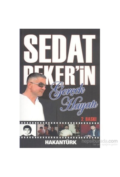 Sedat Pekerin Gerçek Hayatı-Hakan Türk Sedat Pekerin Gerçek Hayatı-Hakan Türk