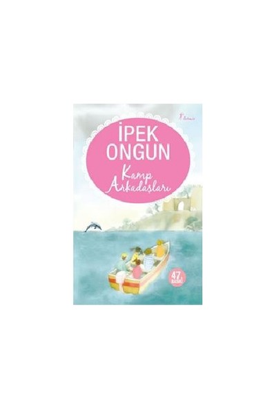 Kamp Arkadaşları - İpek Ongun