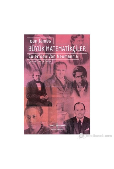 Büyük Matematikçiler - Ioan James Büyük Matematikçiler - Ioan James