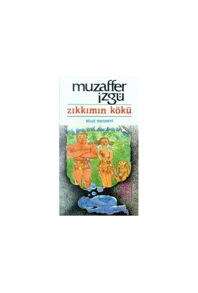 Zıkkımın Kökü - Muzaffer İzgü