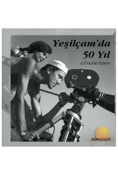 Yeşilçam’da 50 Yıl