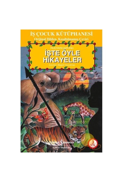 İşte Öyle Hikayeler - Rudyard Kipling