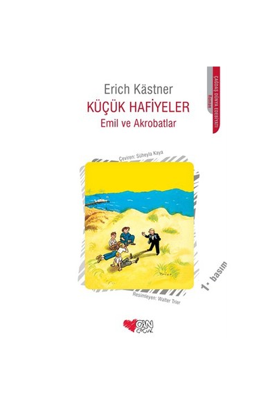 Küçük Hafiyeler - Emil Ve Akrobatlar-Erich Kastner Küçük Hafiyeler - Emil Ve Akrobatlar-Erich Kastner