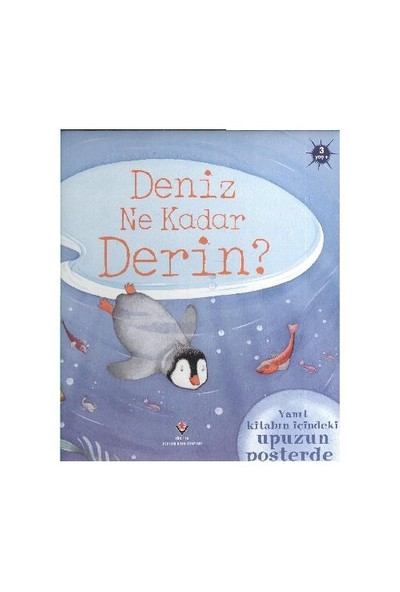 Deniz Ne Kadar Derin? (Süngerli) - Anna Milbourne Deniz Ne Kadar Derin? (Süngerli) - Anna Milbourne