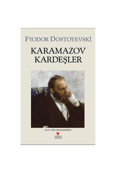 Karamazov Kardeşler - Fyodor Mihailoviç Dostoyevski