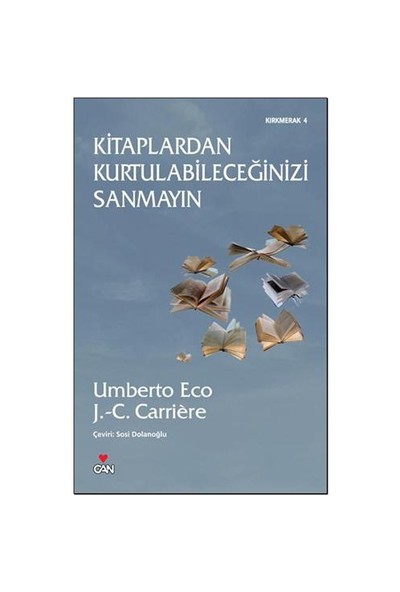 Kitaplardan Kurtulabileceğinizi Sanmayın