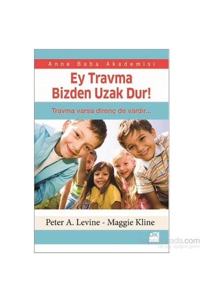 Ey Travma Bizden Uzak Dur!-Maggie Kline