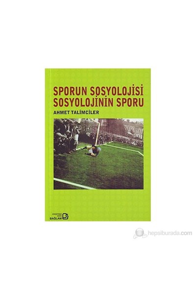 Sporun Sosyolojisi Sosyolojinin Sporu Sporun Sosyolojisi Sosyolojinin Sporu