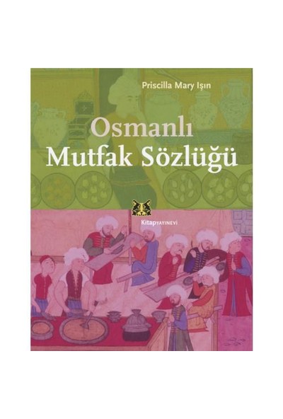 Osmanlı Mutfak Sözlüğü
