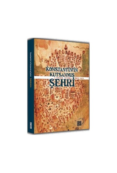 Konstantin’in Kutsanmış Şehri