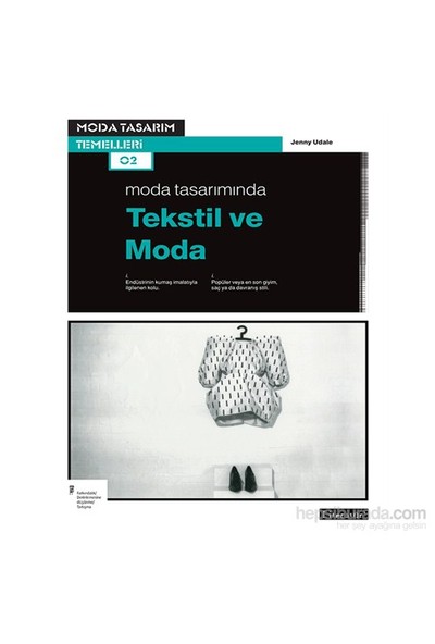 Moda Tasarımında Tekstil Ve Moda-Jenny Udale Moda Tasarımında Tekstil Ve Moda-Jenny Udale