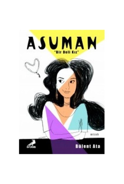 Asuman Bir Deli Kız-Bülent Ata
