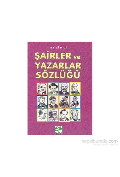 Şairler Ve Yazarlar Sözlüğü-Kolektif